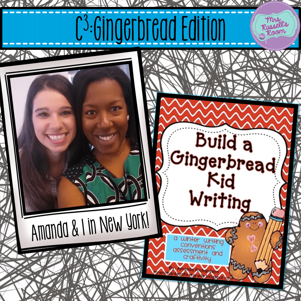 Combining the Content with the Cute: Gingerbread Edition - Mrs. Russell ...
