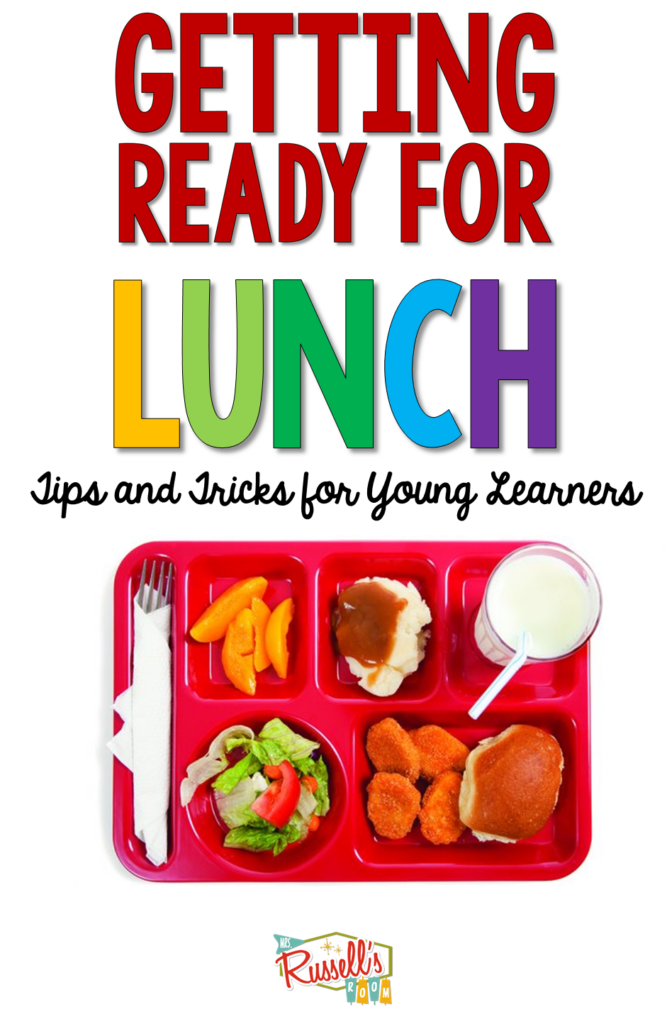 Getting Ready for Lunch - Mrs. Russell's Room